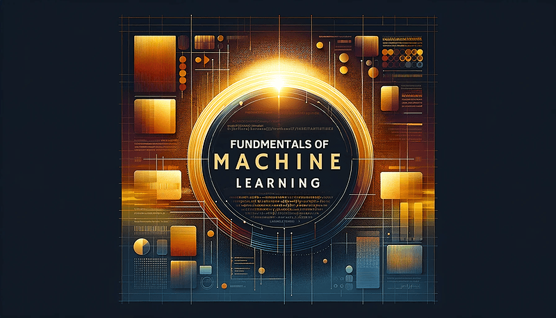Machine Learning Fundamentals course
